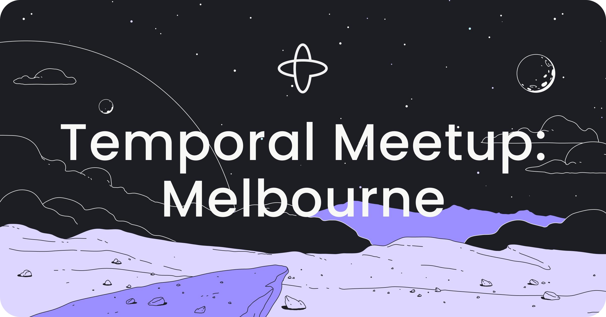 Temporal Community Meetup | Melbourne